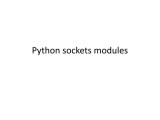 Ppt Python Sockets Modules Powerpoint Presentation Free Download