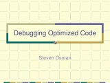 Ppt Debugging Optimized Code Powerpoint Presentation Free Download