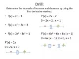 Ppt Drill Determine The Intervals Of Increase And Decrease By Using