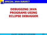 Ppt Debugging Java Programs Using Eclipse Debugger Powerpoint