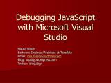 Ppt Debugging Javascript With Microsoft Visual Studio Powerpoint