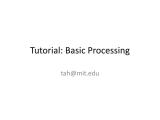 Ppt Tutorial Basic Processing Powerpoint Presentation Free Download