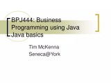 Ppt Bpj444 Business Programming Using Java Java Basics Powerpoint