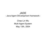 Ppt Jade Java Agent Development Framework Powerpoint Presentation