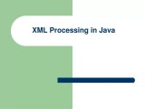 Ppt Xml Processing In Java Powerpoint Presentation Free Download