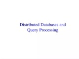 Ppt Distributed Databases And Query Processing Powerpoint