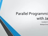 Ppt Mastering Parallel Programming With Java Powerpoint Presentation