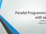 Ppt Parallel Programming With Java Powerpoint Presentation Free