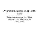 Ppt Programming Games Using Visual Basic Powerpoint Presentation