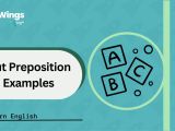 7 Out Preposition Examples Meaning Usage