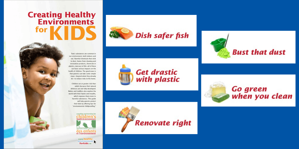 Creating Healthy Environments for Kids - Canadian Environmental Law ...