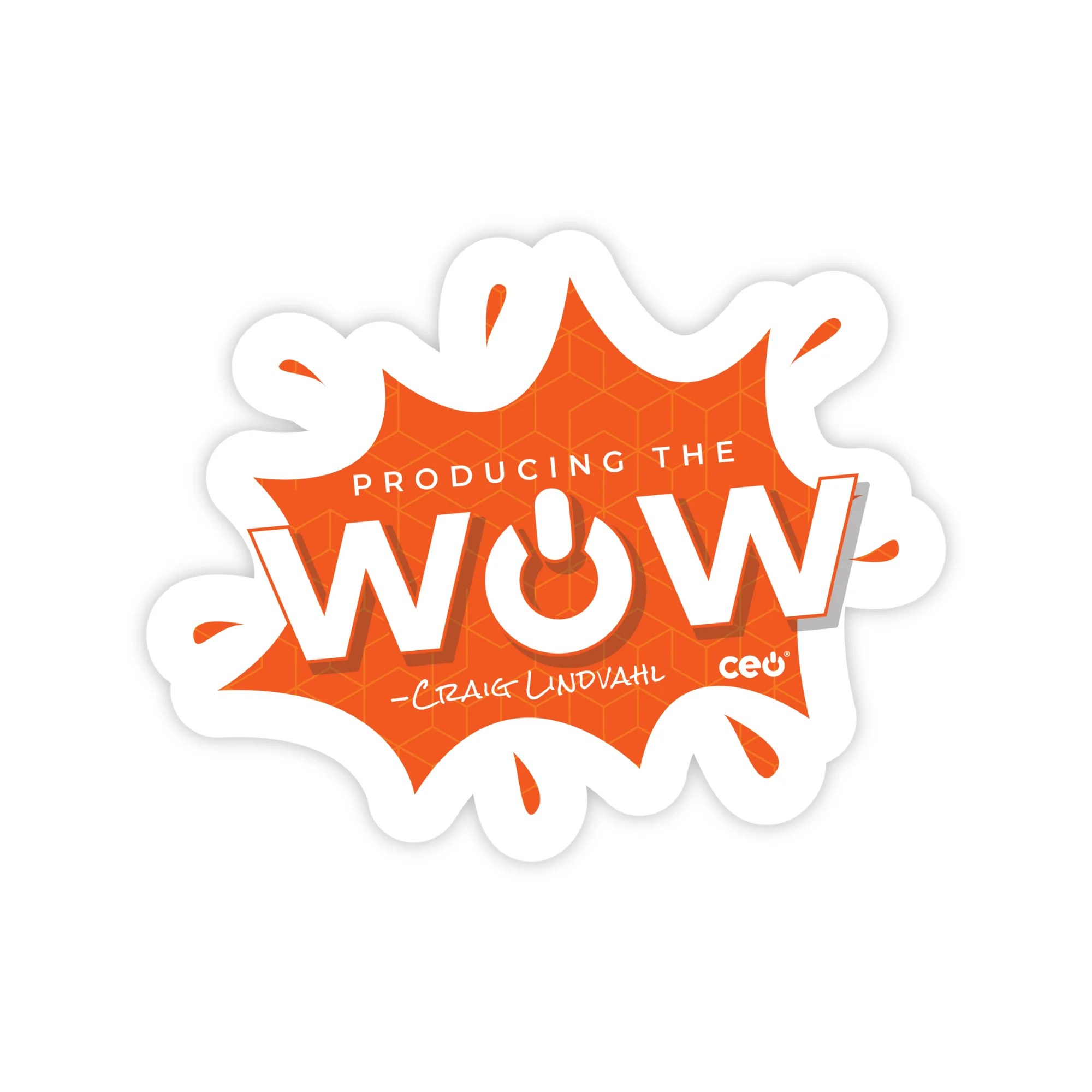 Producing The Wow Sticker Single Ceo Store