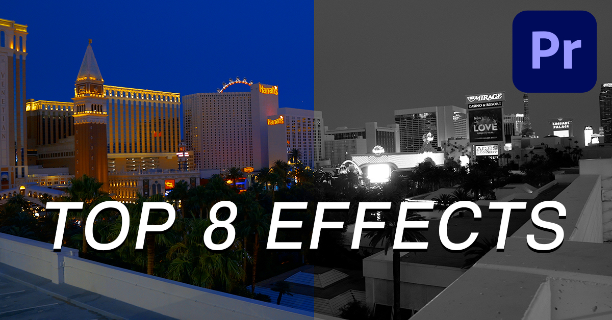 8 Best Effects YouTubers Use in ﻿Adobe Premiere Pro ﻿(NO PLUGINS) - It ...