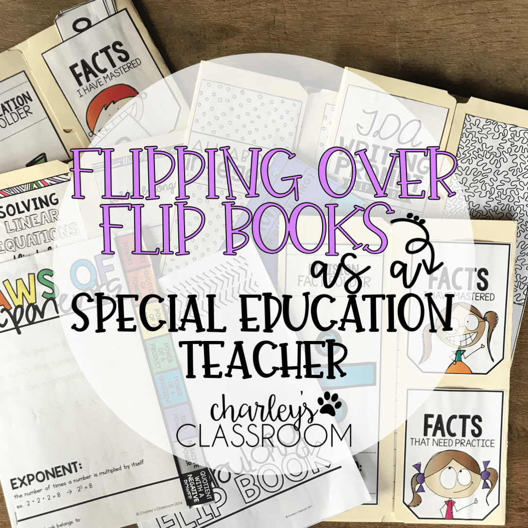 Why I Flip over Flip Books - Charley's Classroom