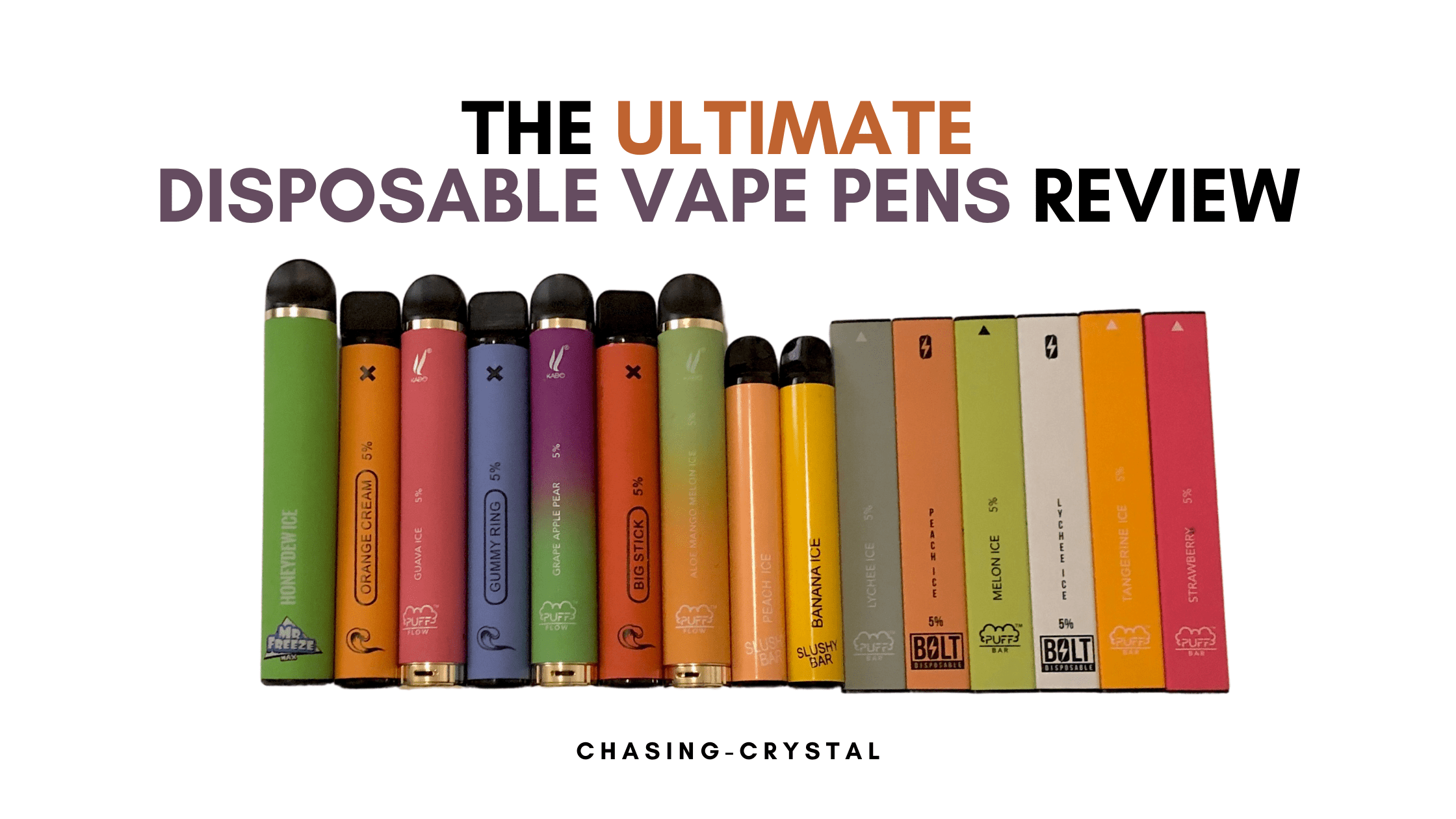 Ultimate Disposable Vape Pens: Top 5 Ranked - Chasing Crystal