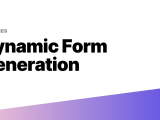 Dynamic Form Generation