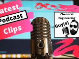Latest Podcast Clips Episodes Chemengguy
