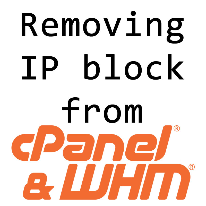 Removing Ip Block From Whm Cphulk The Chewett Blog