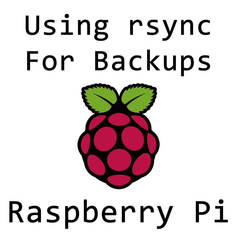 Backup a Raspberry Pi with Rsync – The Chewett blog