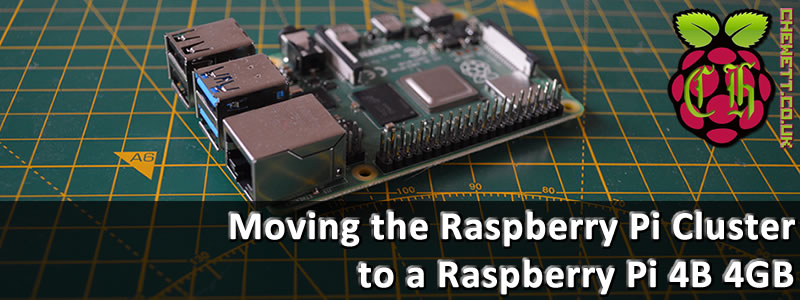 Moving The Raspberry Pi Cluster To A Raspberry Pi 4b 4gb The Chewett Blog