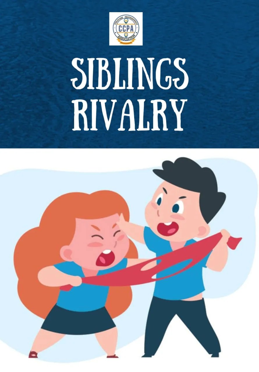 Siblings Rivalry - Childcare Professionals Association