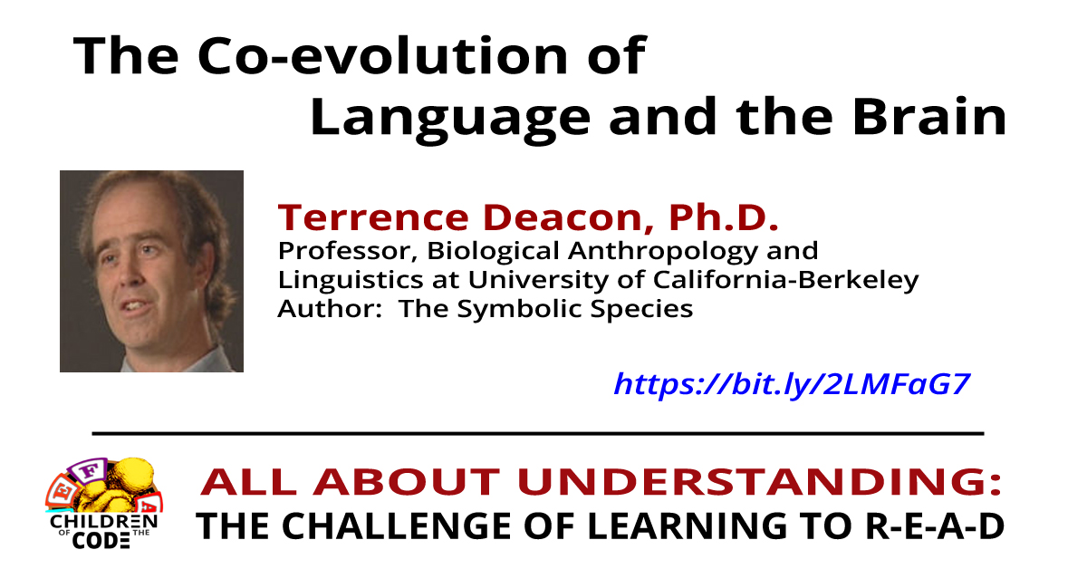 Terrence Deacon, Ph.D. - The Co-evolution of Language and the Brain ...