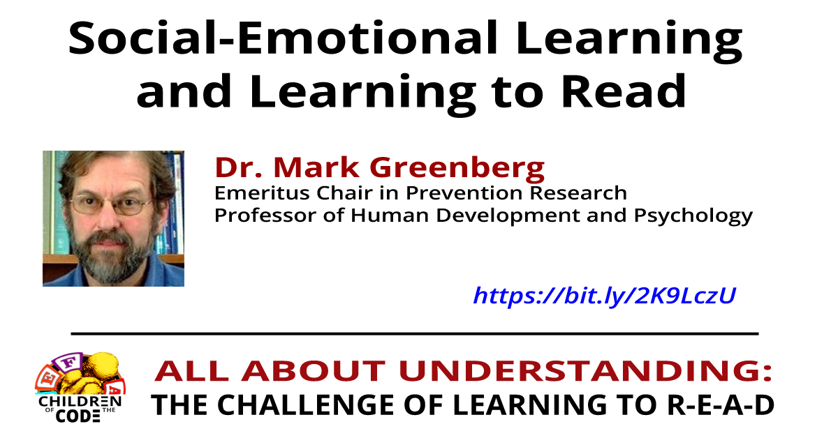 Dr. Mark Greenberg - Social-Emotional Learning and Learning to Read ...
