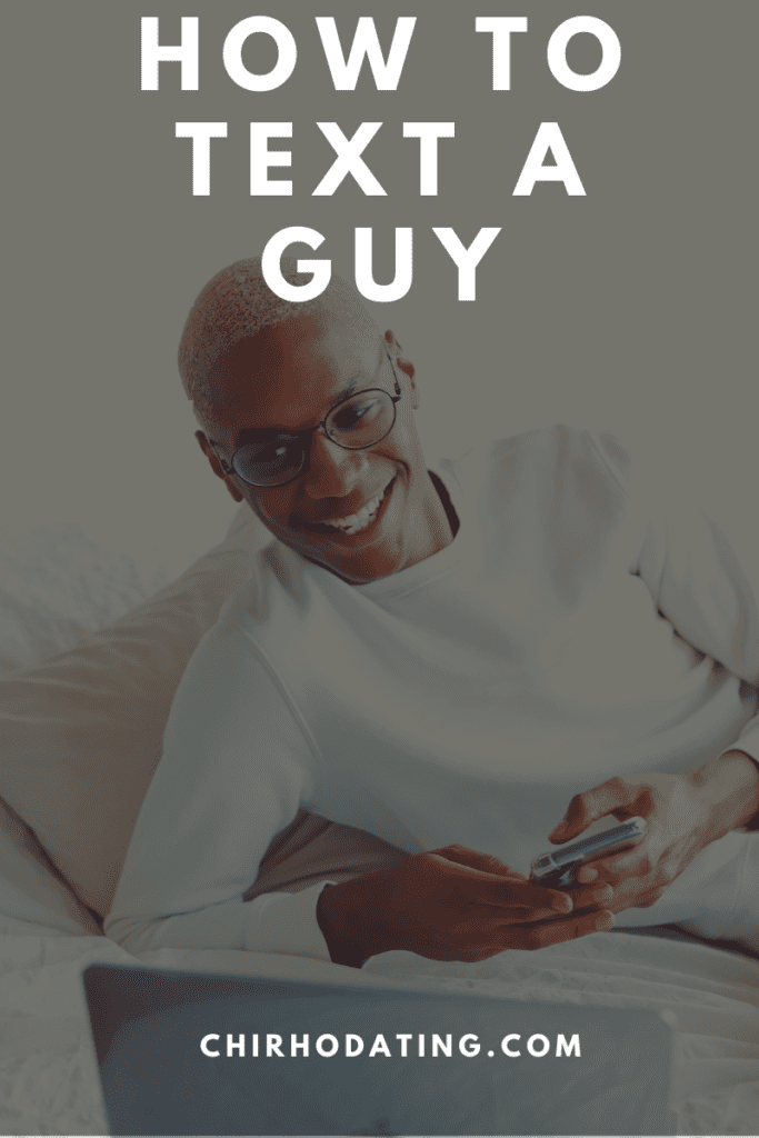 How to Text a Guy to Create Instant Attraction in Him