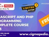 Learn Javascript And Php Programming Complete Course 2023 Free Udemy