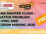 Learn Master Class Creative Problem Solving And Decision Making 2025