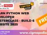 Learn Python Web Developer Masterclass Build 6 Website 2025 Free