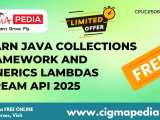 Learn Java Collections Framework And Generics Lambdas Stream Api 2025