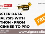 Master Data Analysis With Python From Beginner To Pro Free Udemy