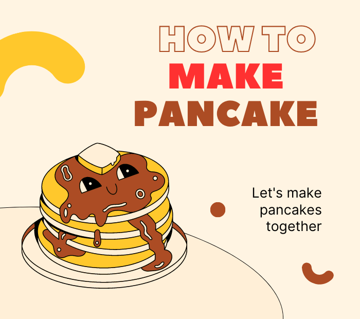 How to Make Pancakes - CIRCLE OF BUSINESS