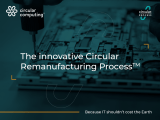 The Innovative Circular Remanufacturing Process邃