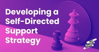 Developing A Self Directed Support Strategy
