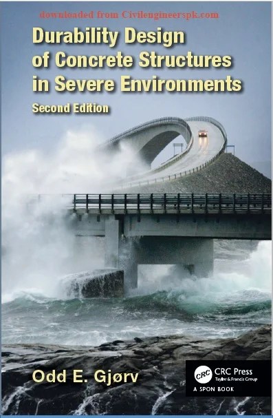Durability Design of Concrete Structures in Severe Environments - Civil ...