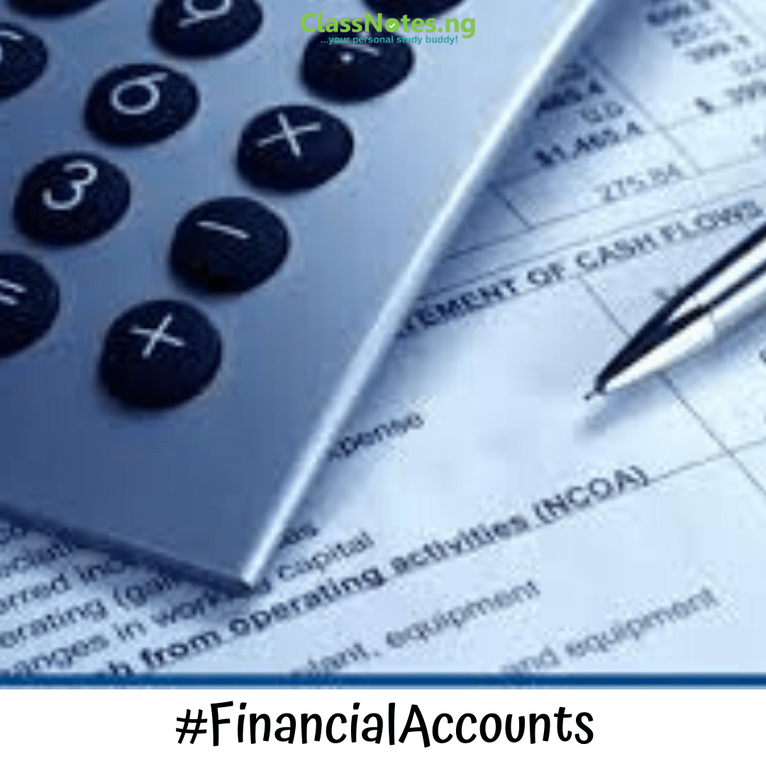 FINANCIAL ACCOUNTING SS2 - ClassNotes.ng