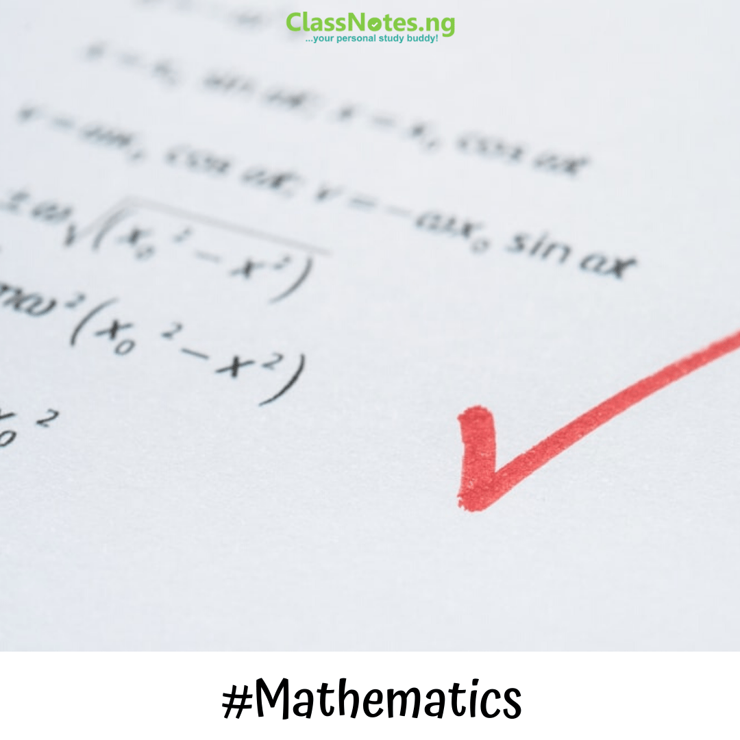 MATHEMATICS SS2 - ClassNotes.ng