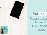 Distance Learning Essentials A Quick Guide Easy Edtech Podcast 077