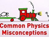 Common Physics Misconceptions Classx