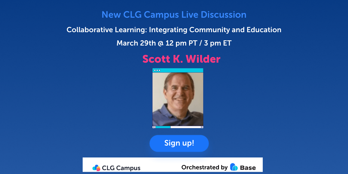 Collaborative Learning: Integrating Community and Education – CLG Campus