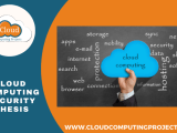 Cloud Computing Security Thesis Novel Research Phd Proposal