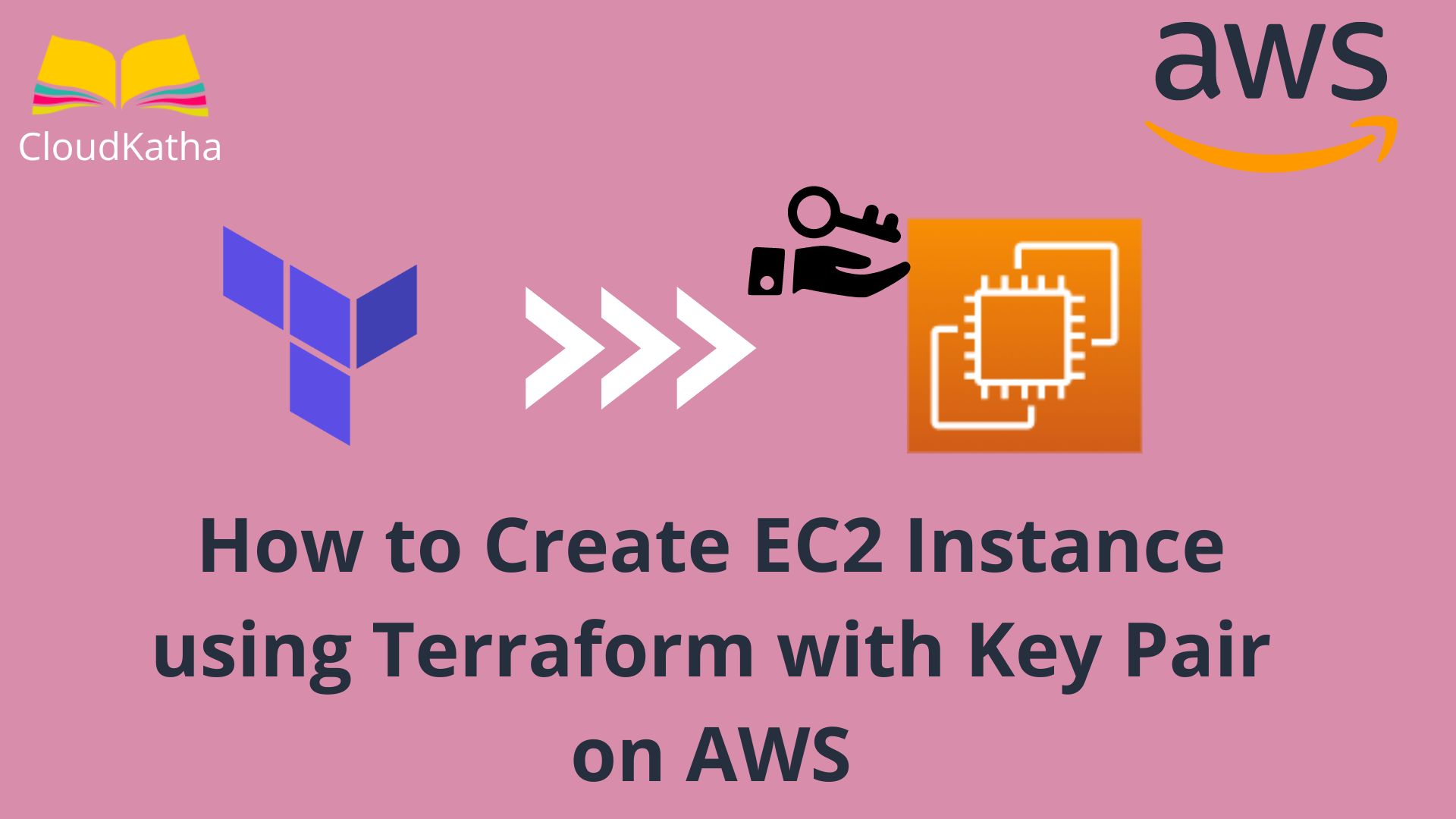How to Create EC2 Instance using Terraform with Key Pair on AWS - CloudKatha
