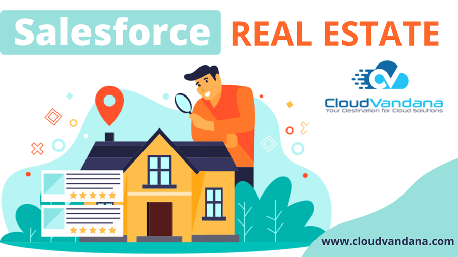 SALESFORCE FOR THE REAL ESTATE INDUSTRY