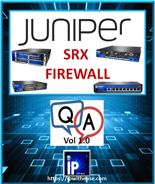 Juniper SRX Firewall - Cloudwithease