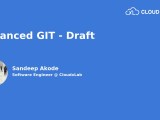 Advanced Git Draft Cloudxlab