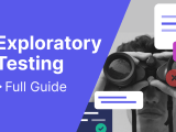 Exploratory Testing Explained Best Practices Free Test Charter 2026