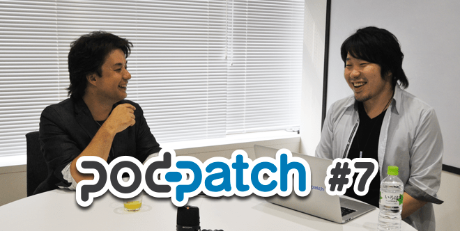 【Podpatch#7】btraxCEOブランドンさん登場！--JapanNightやスタートアップ、グッドパッチについて｜Goodpatch Blog グッドパッチブログ