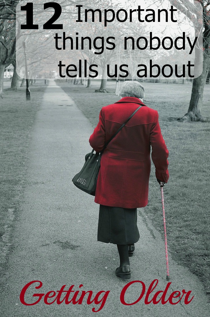 12 Important Things Nobody Tells Us About Getting Older